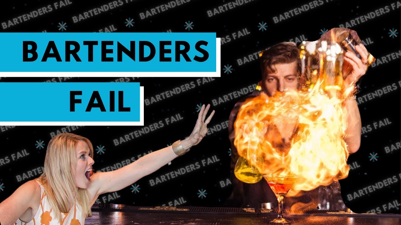 Bartender Fail 2021 - Erros e falhas épicas de bar