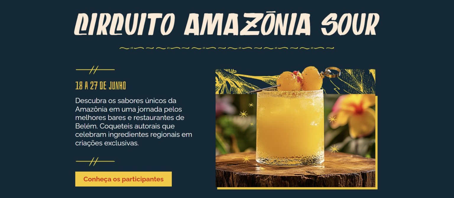 Circuito Amazônia Sour: conheça alguns drinks com ingredientes amazônicos